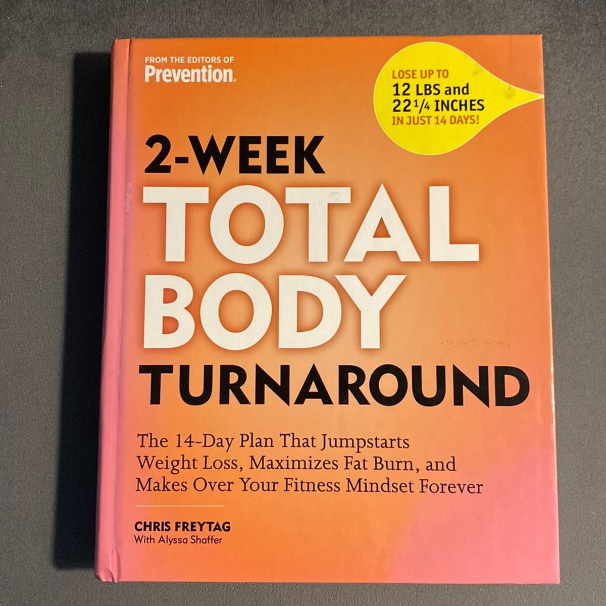 2-Week Total Body Turnaround by Chris Freytag