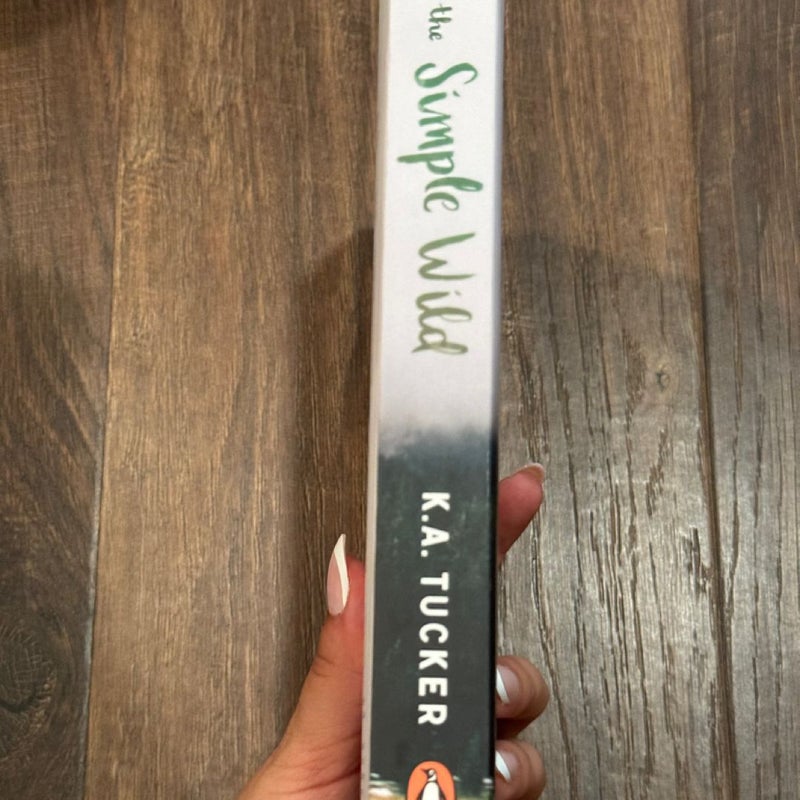 The Simple Wild by K. A. Tucker, Paperback | Pangobooks