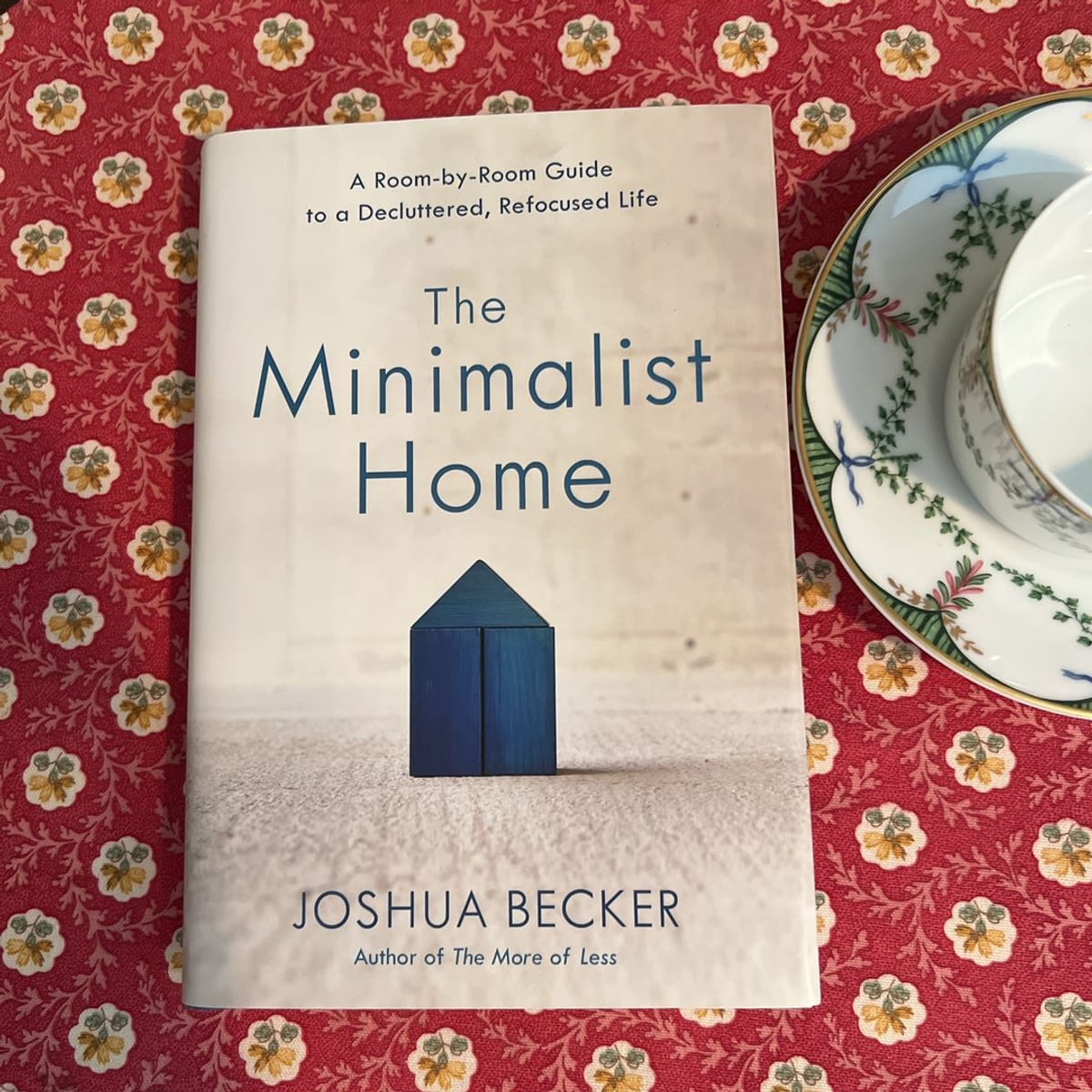 The Minimalist Home by Joshua Becker, Hardcover | Pangobooks