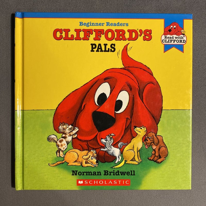 Clifford's Pals by Norman Bridwell