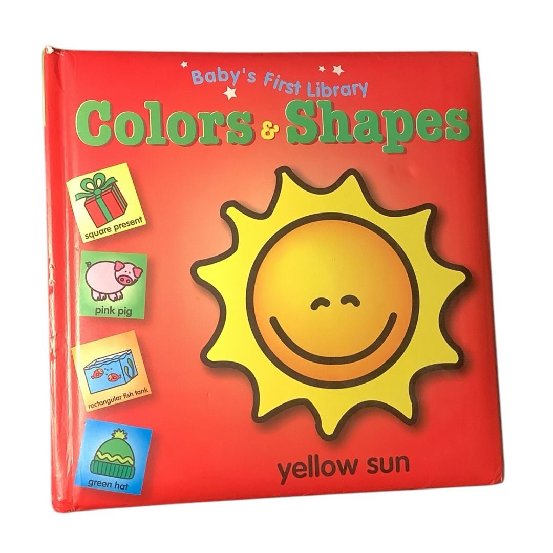 Baby’s First Library Colors & Shapes by Unknown, Hardcover | Pangobooks