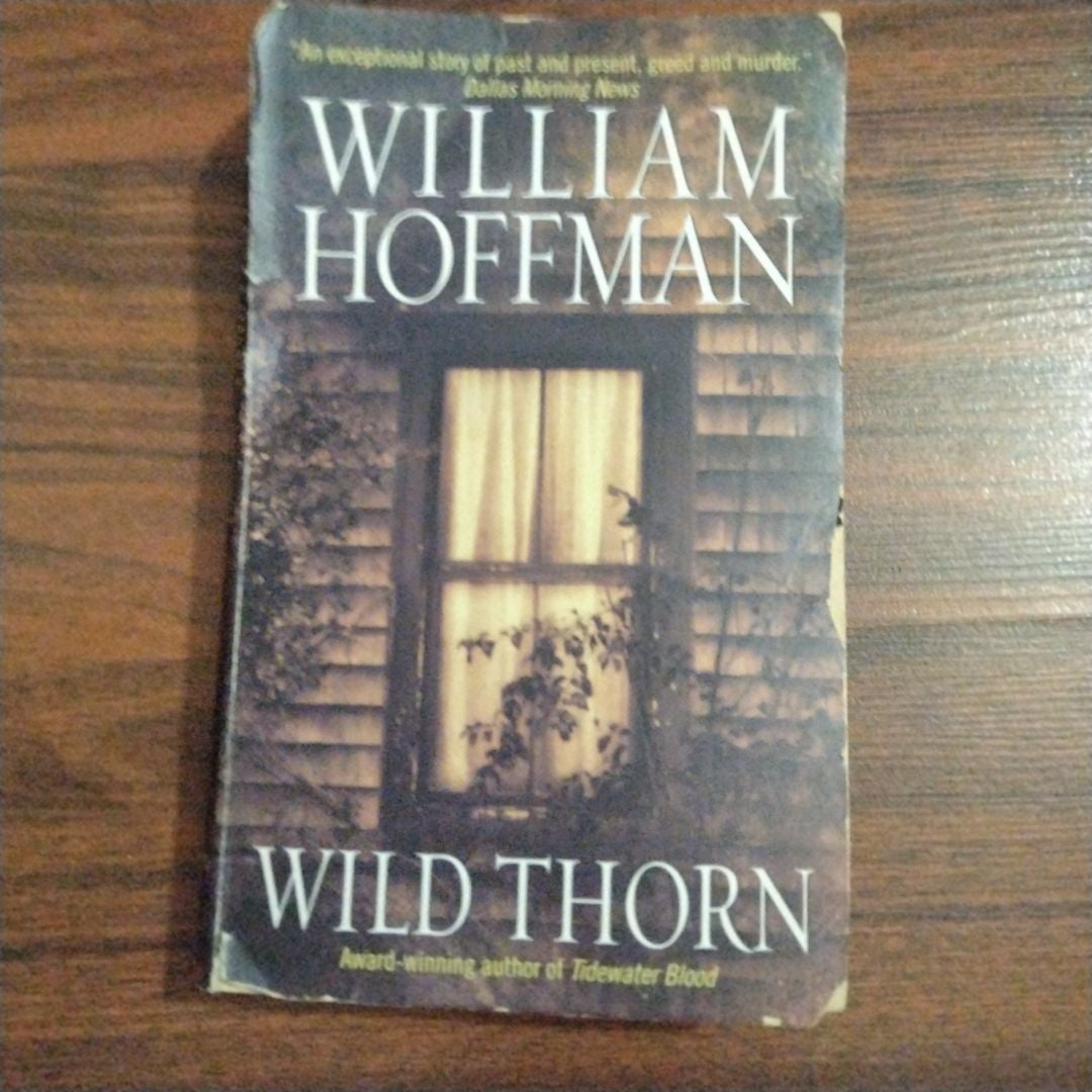 Wild Thorn by William Hoffman