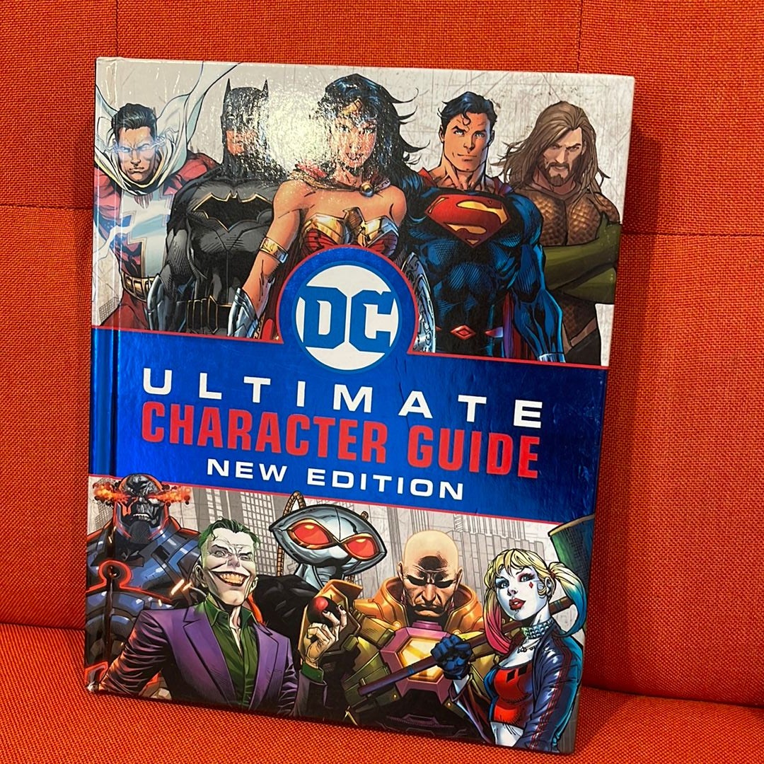 DC Comics Ultimate Character Guide, New Edition by Melanie Scott, DK