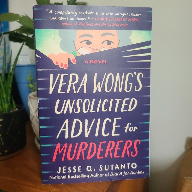 Vera Wong's Unsolicited Advice for Murderers by Jesse Q. Sutanto ...