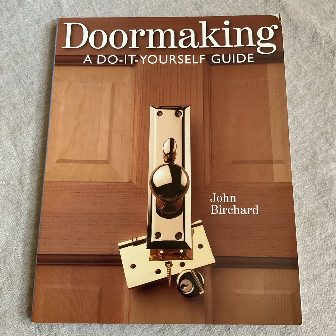 Doormaking by John Birchard