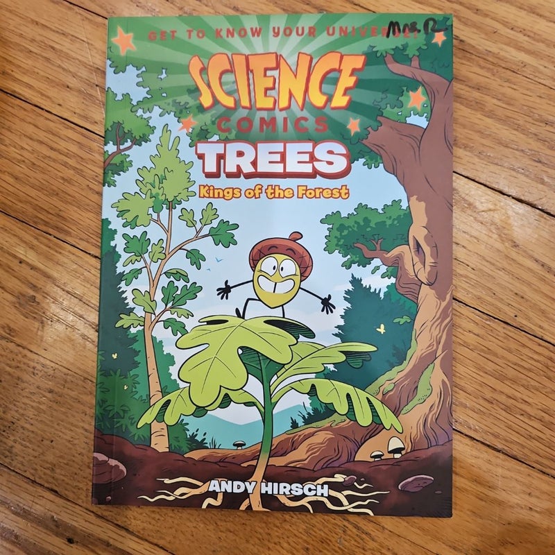 Science Comics: Trees by Andy Hirsch