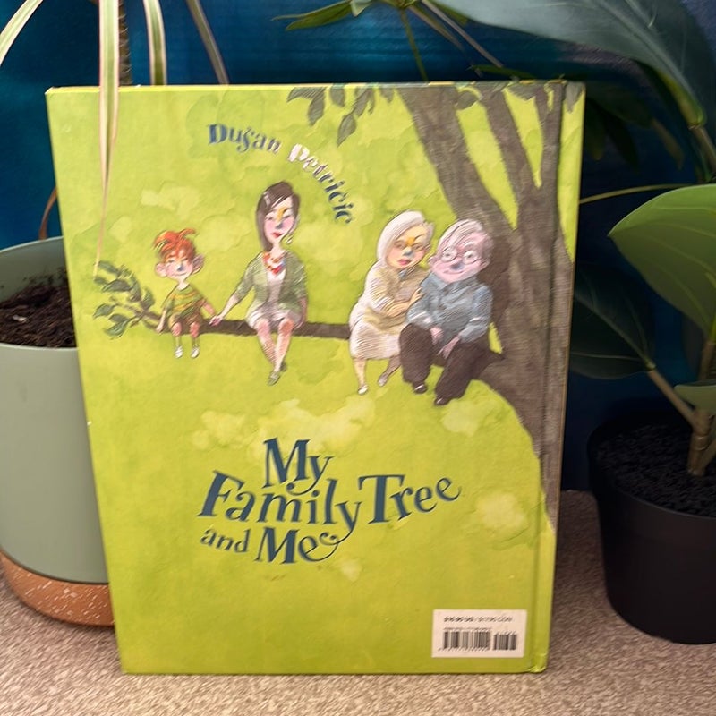 My Family Tree and Me by Duýan Petricic, Hardcover | Pangobooks