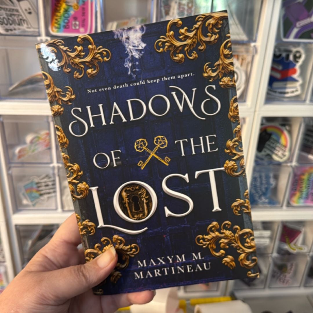 Shadows of the Lost by Maxym M. Martineau