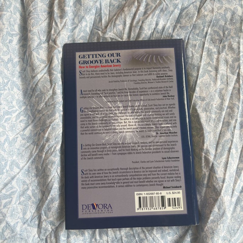 Getting our Groove Back by Scott Shay