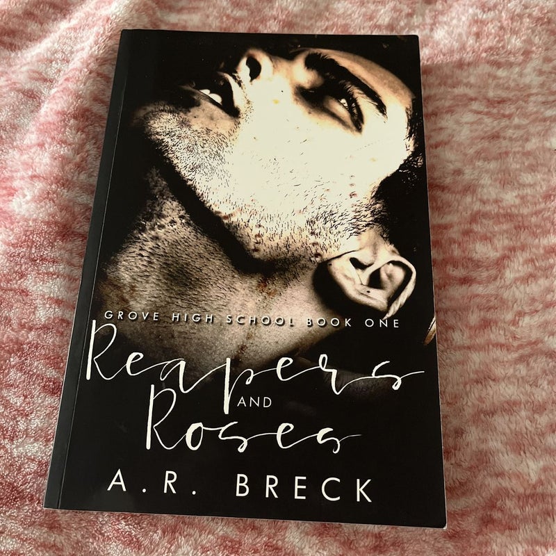 Reapers and Roses by A. R. Breck