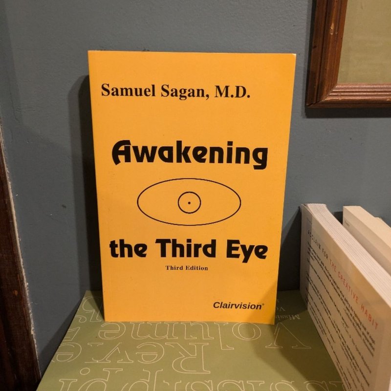 Awakening the Third Eye by Samuel Sagan