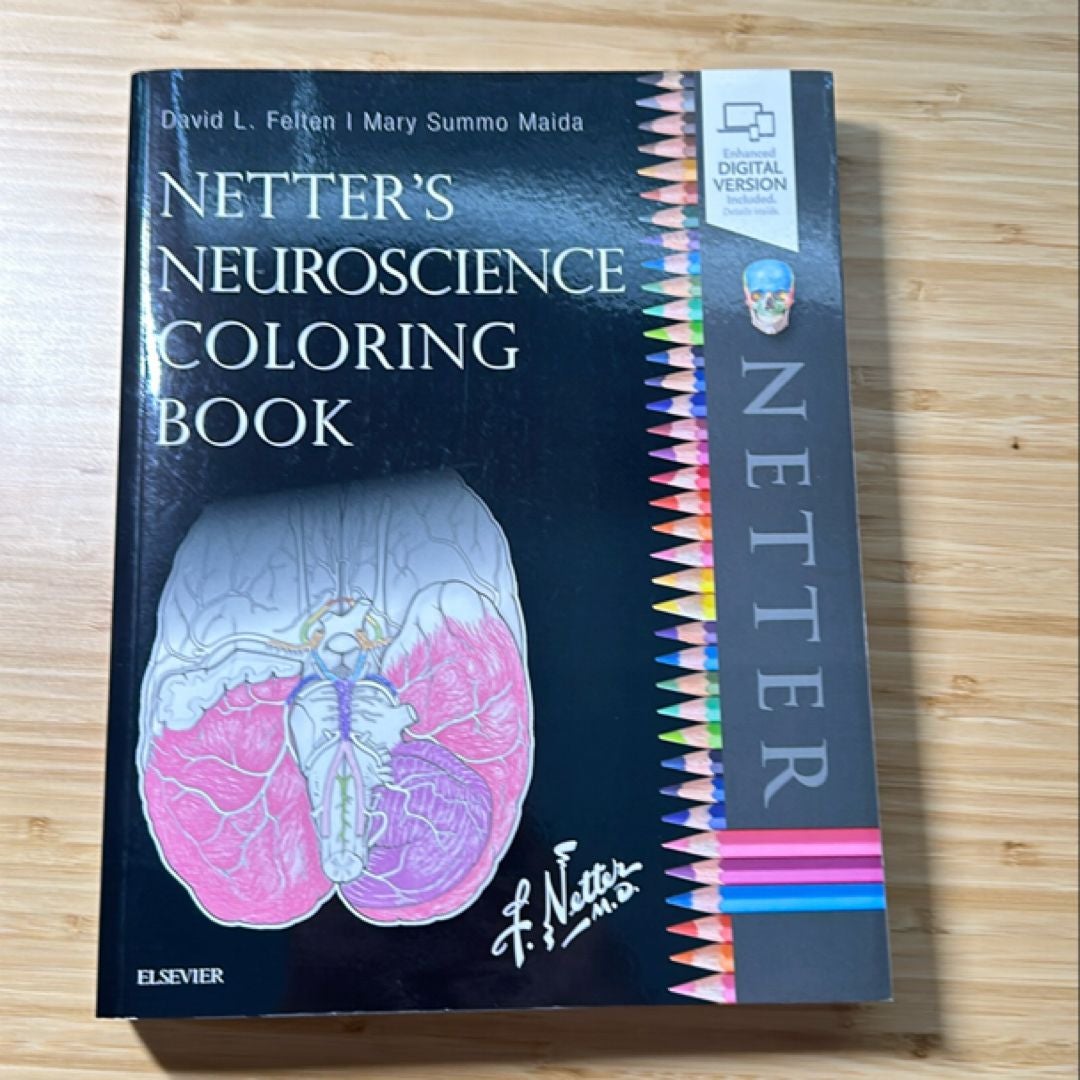 Netter's Neuroscience Coloring Book by David L. Felten, Mary Summo Maida