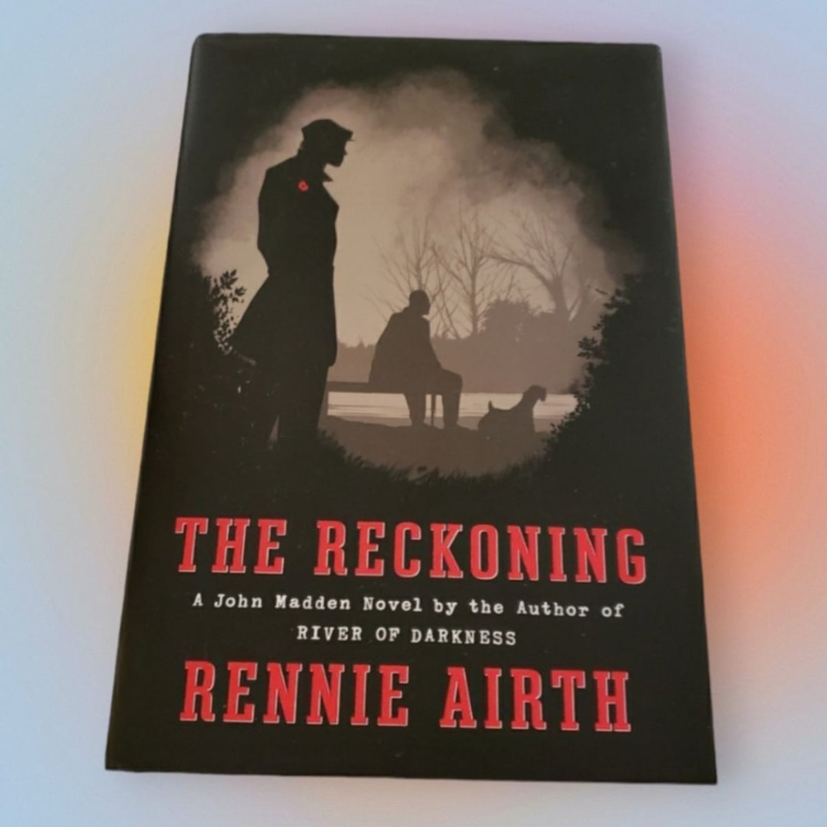 The Reckoning by Rennie Airth