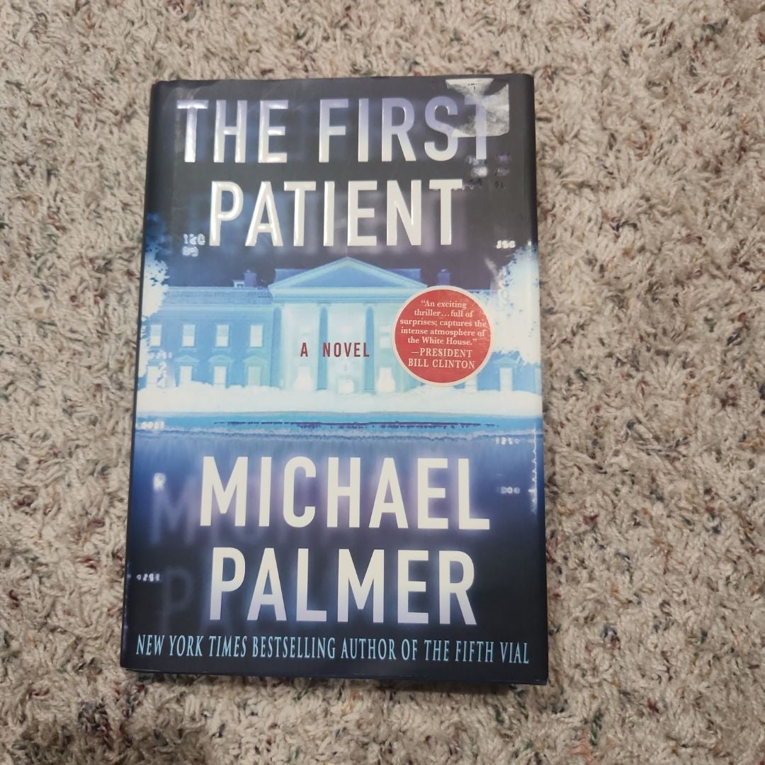 The First Patient by Michael Palmer