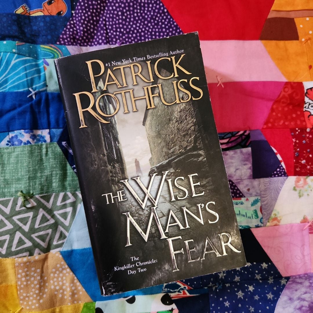The Wise Man's Fear by Patrick Rothfuss