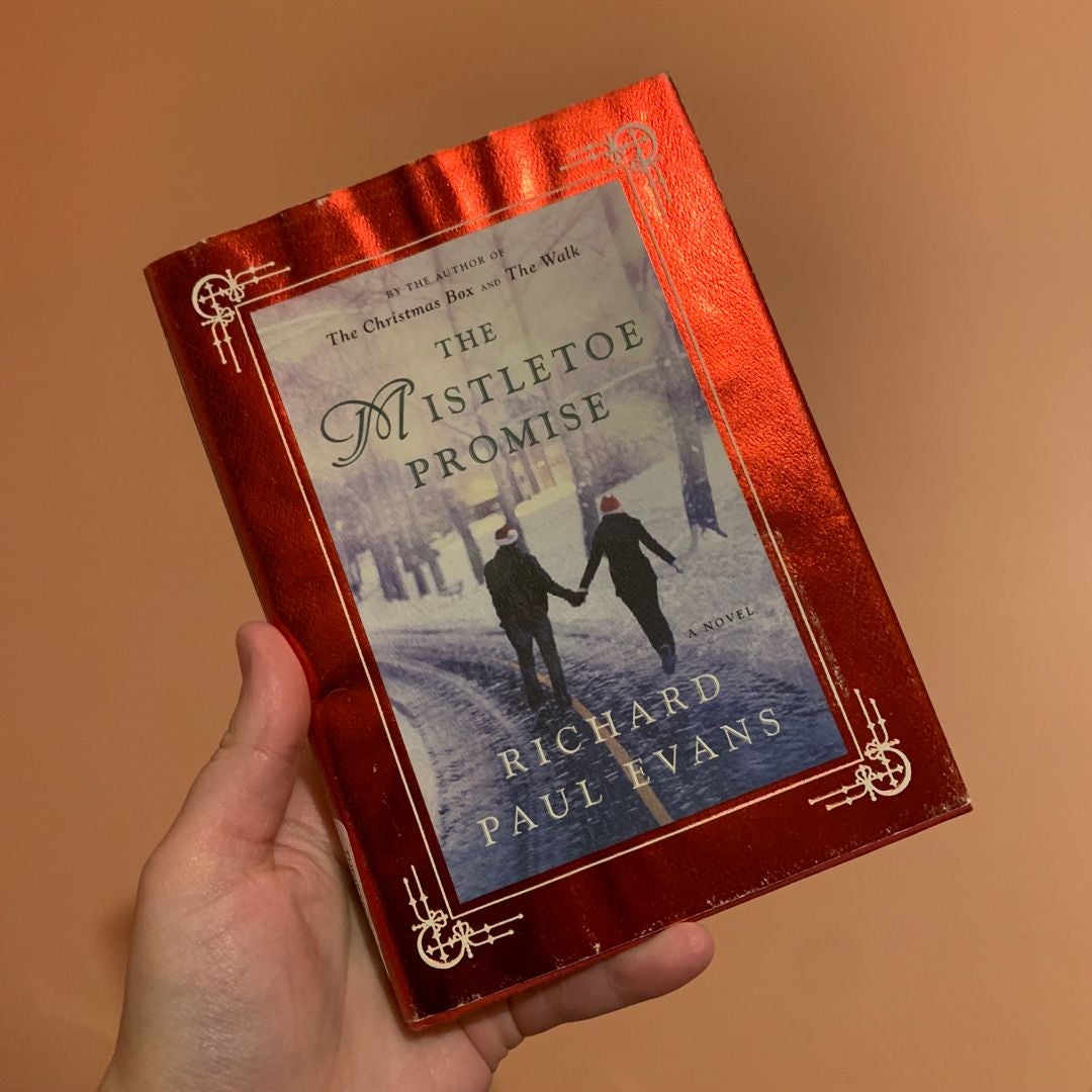 The Mistletoe Promise by Richard Paul Evans