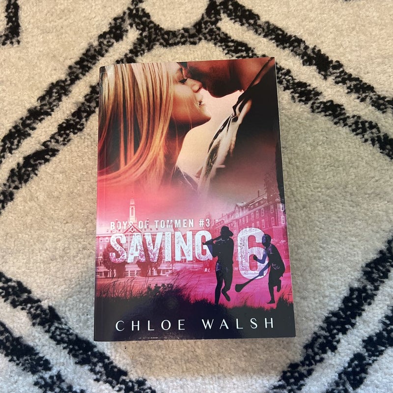 Saving 6 by Chloe Walsh, Paperback | Pangobooks