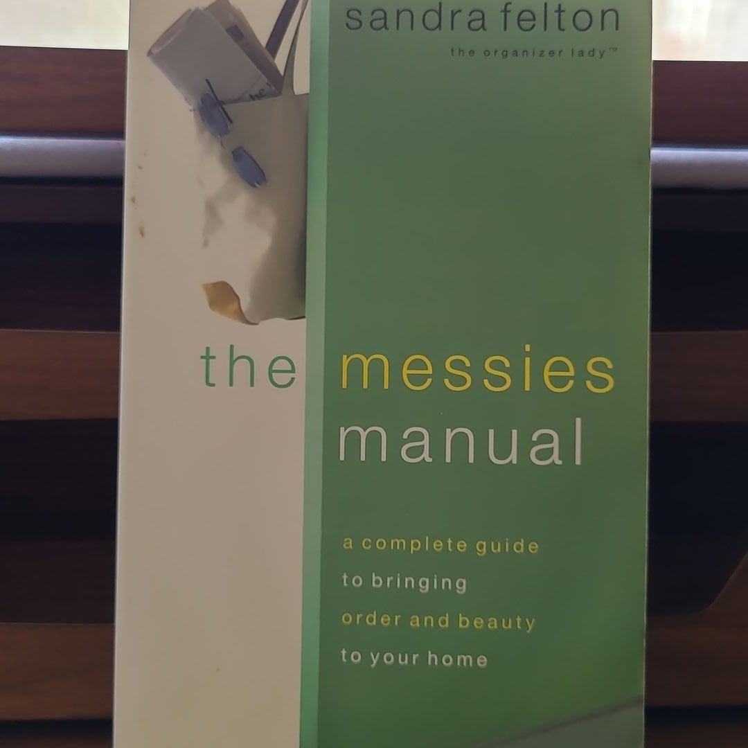 The Messies Manual