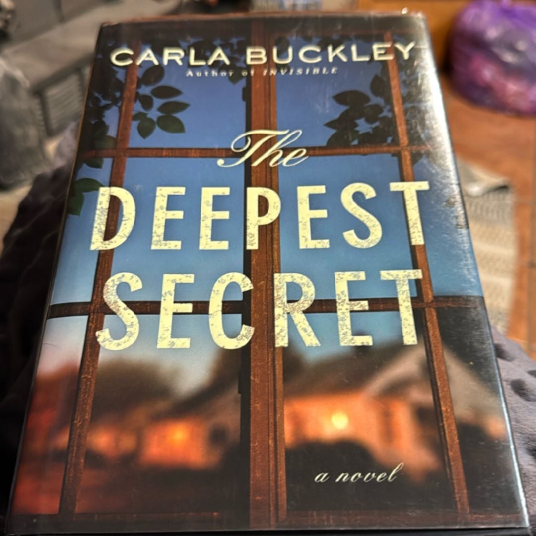The Deepest Secret by Carla Buckley, Hardcover | Pangobooks