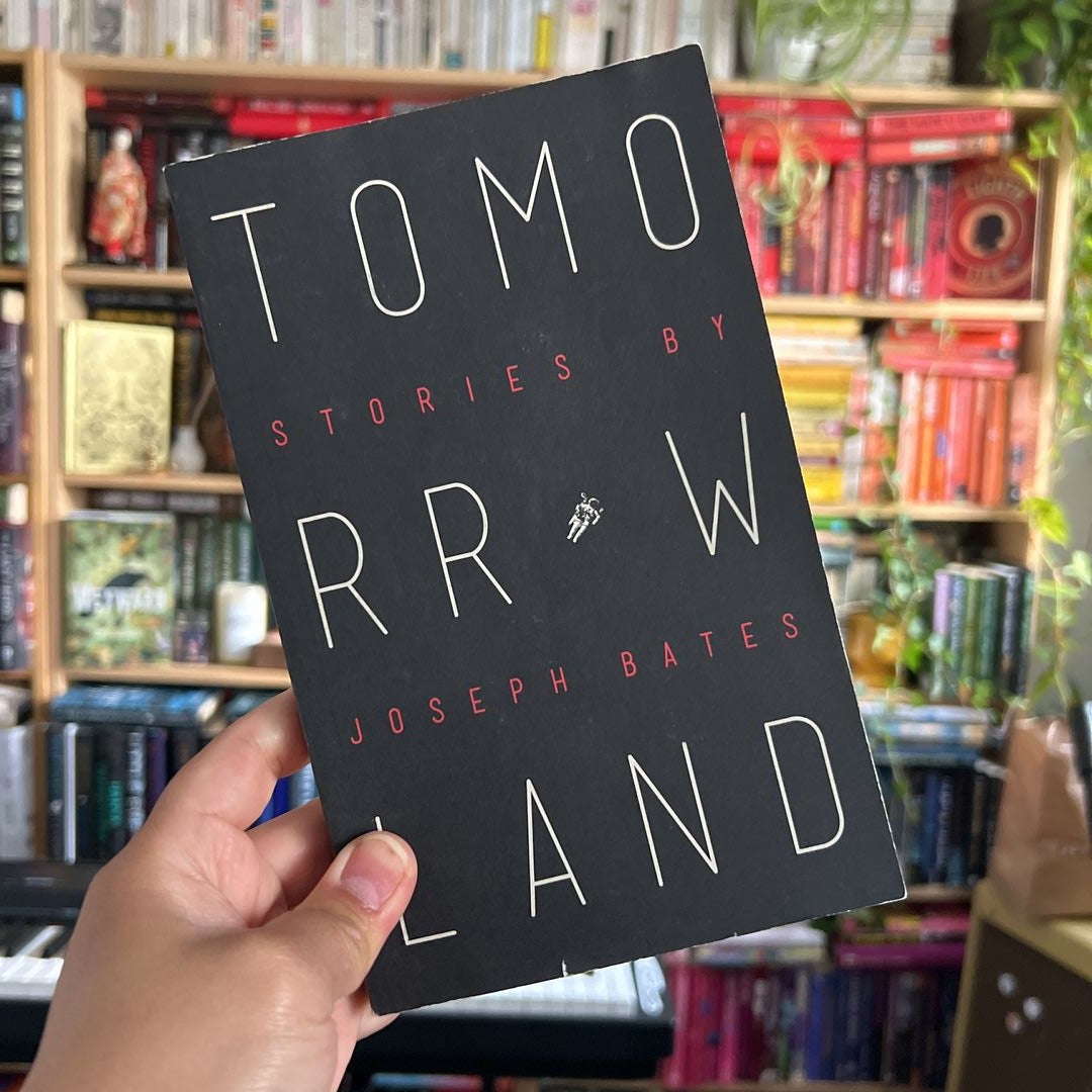 Tomorrowland by Joseph Bates