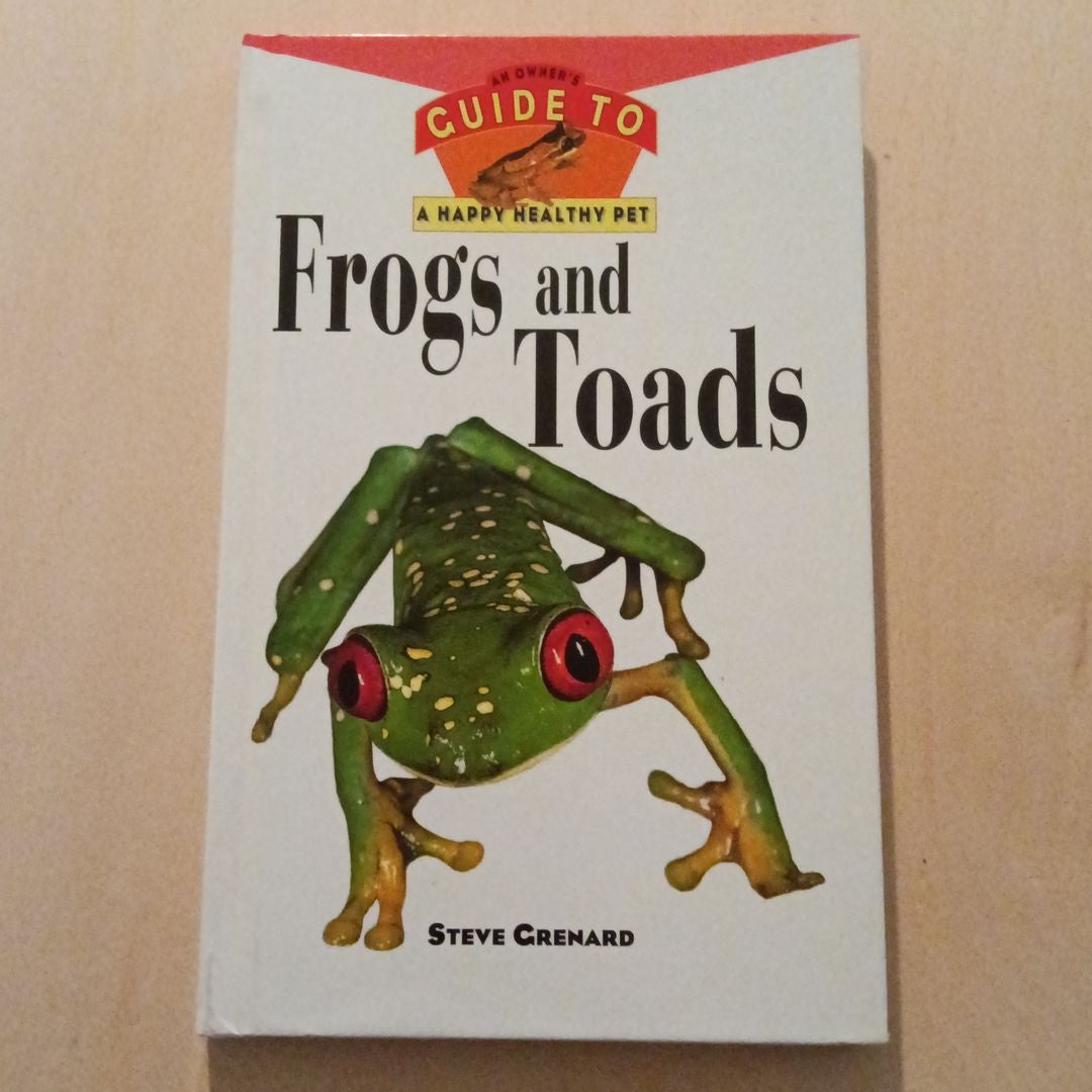 Frogs and Toads by Terry Gamppen, Steve Grenard