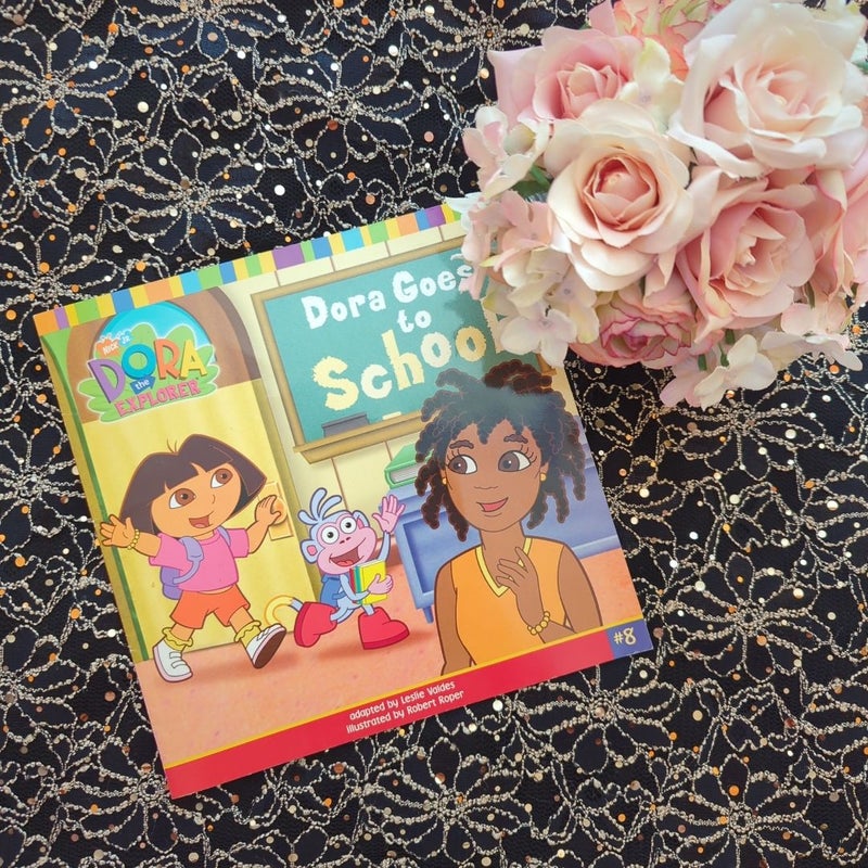 Dora Goes to School by Leslie Valdes