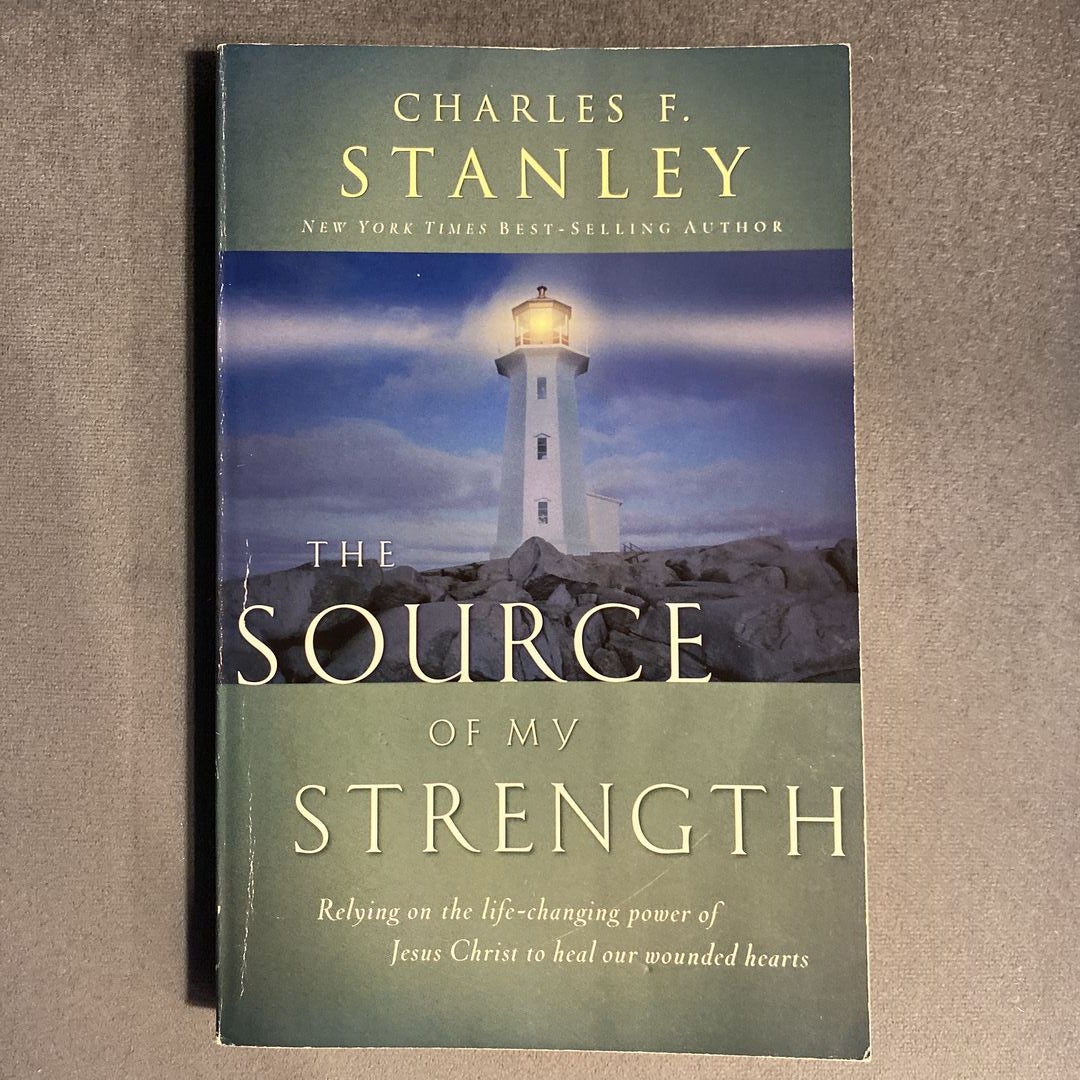 The Source of My Strength by Charles F. Stanley, Paperback | Pango Books