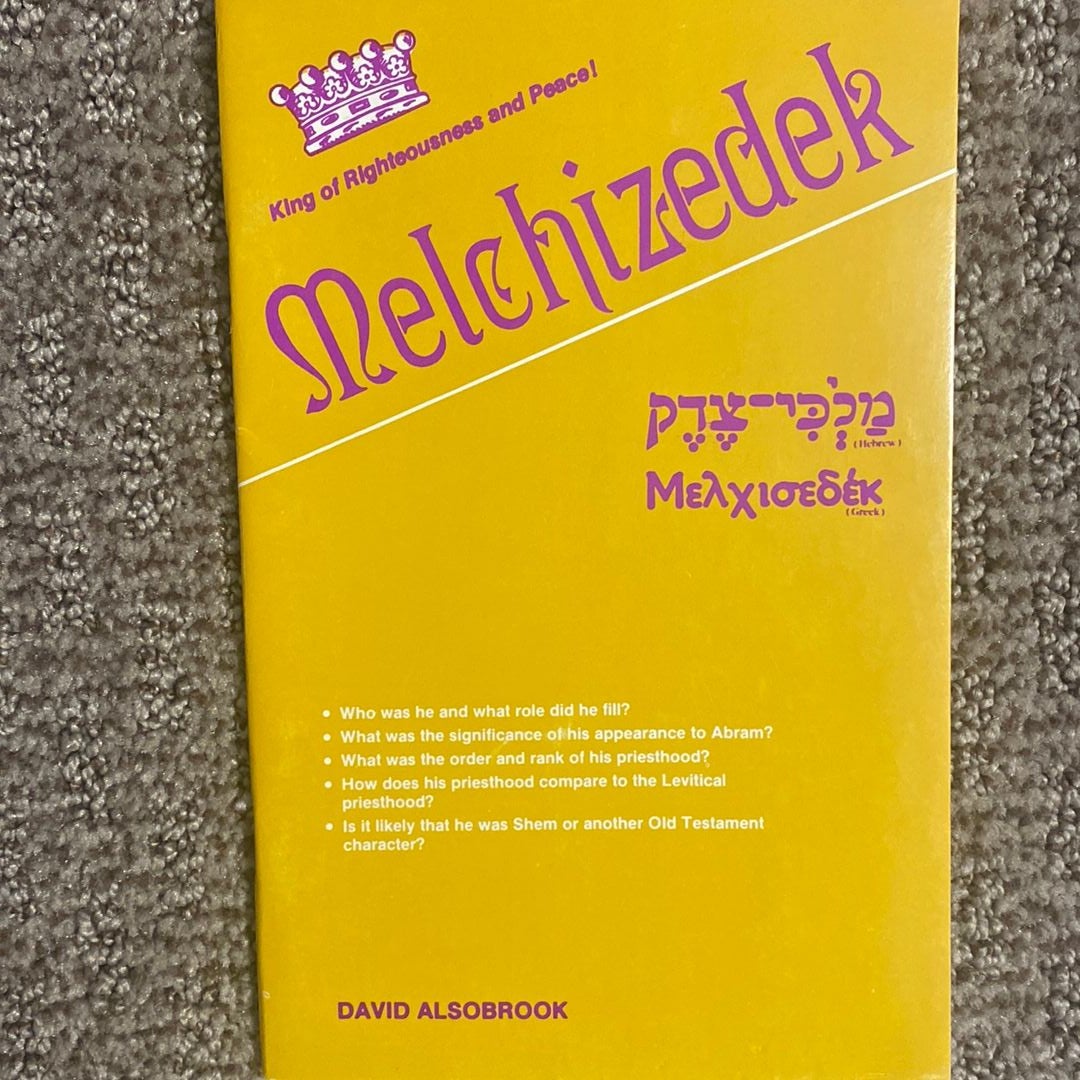 Melchizedek by David Alsobrook , Paperback | Pangobooks