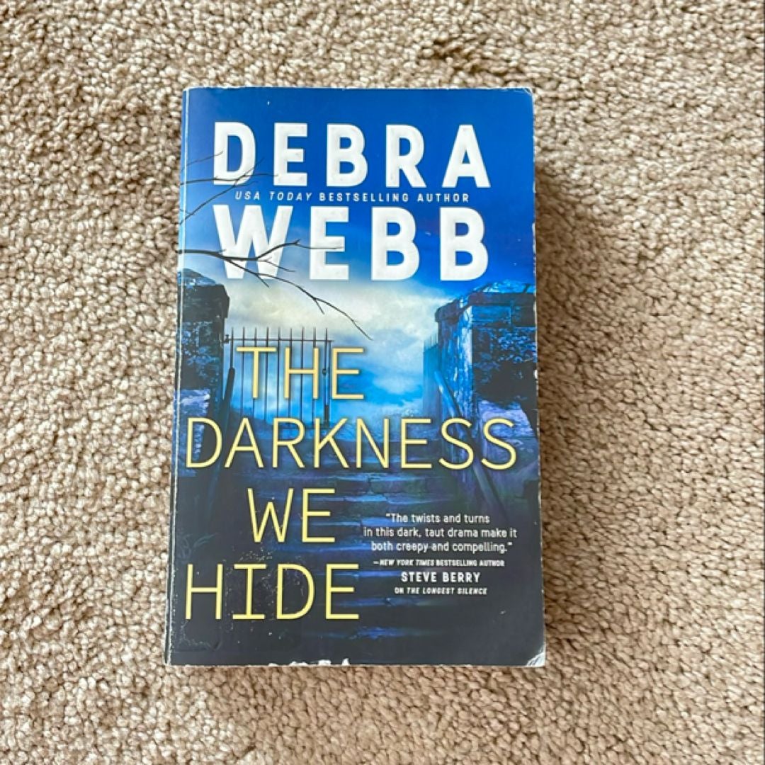 The Darkness We Hide by Debra Webb