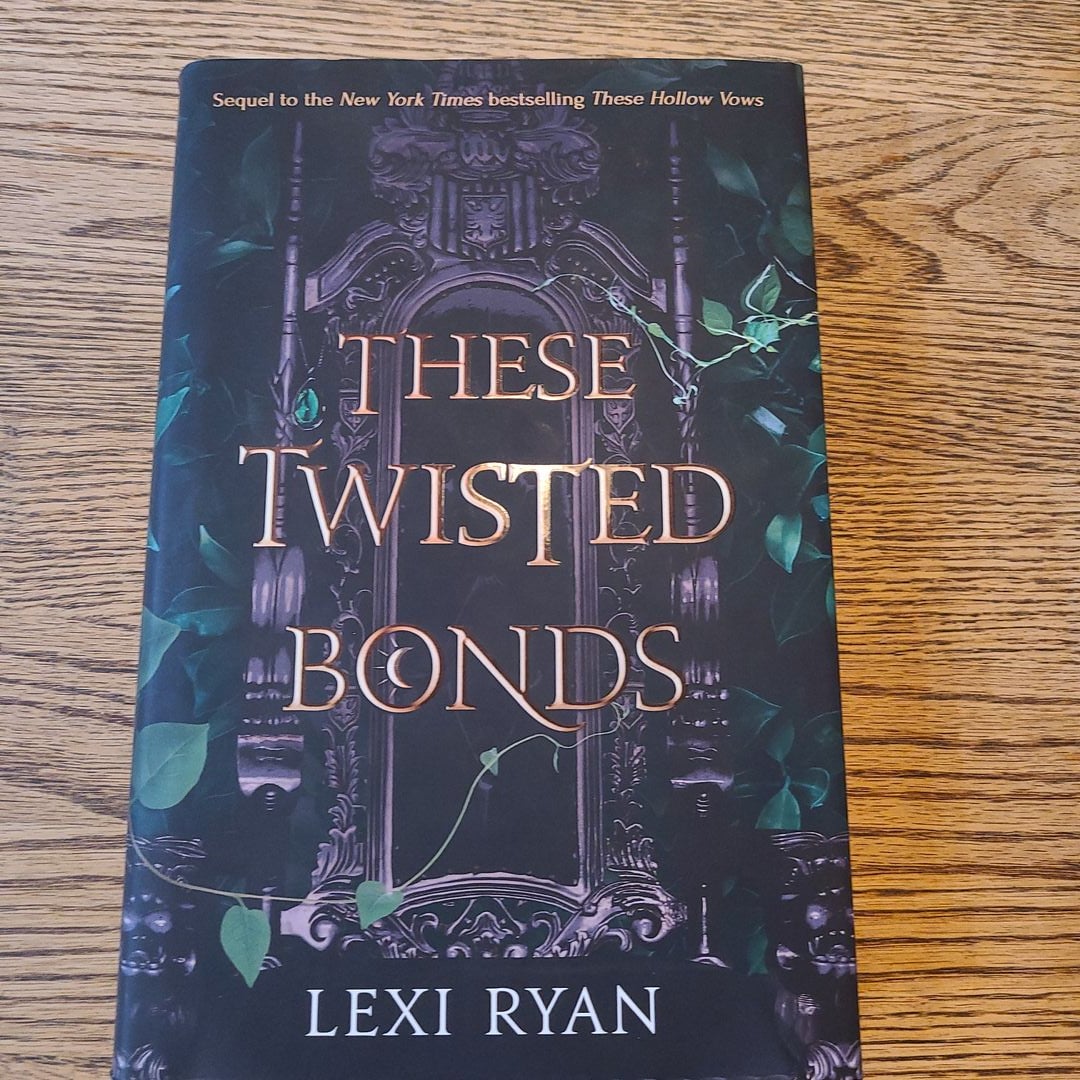 These Twisted Bonds: UK edition by Lexi Ryan, Hardcover | Pangobooks