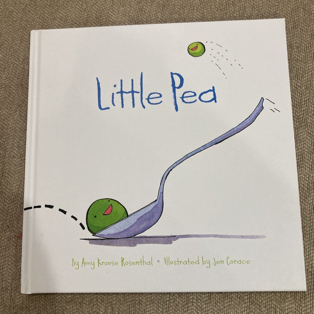 Little Pea by Amy Krouse Rosenthal