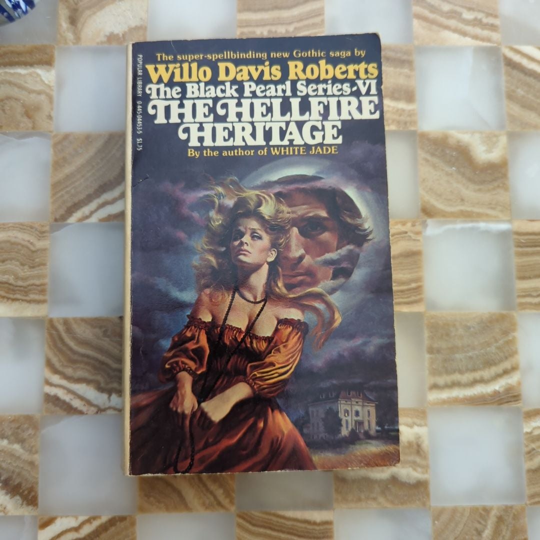 The Hellfire Heritage by Willo Davis Roberts