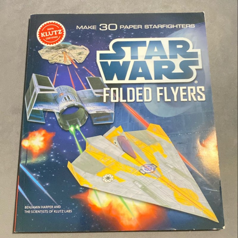 Star Wars Folded Flyers by Editors of Klutz