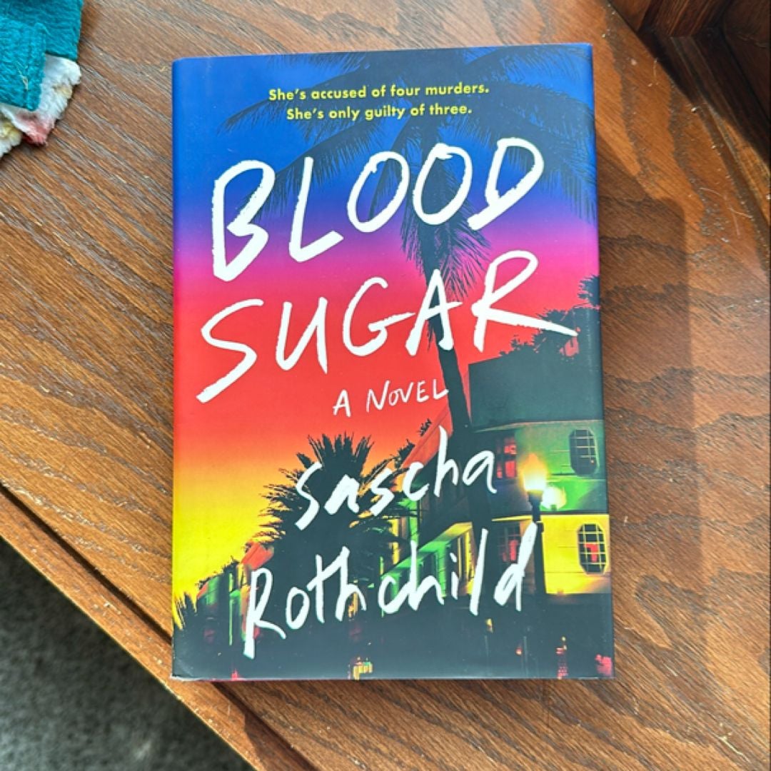 Blood Sugar by Sascha Rothchild, Hardcover | Pangobooks