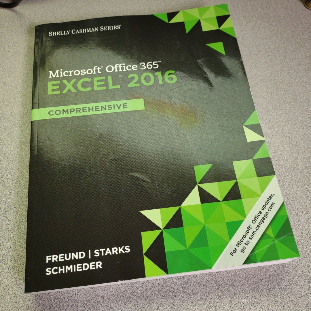 Shelly Cashman Series MicrosoftOffice 365 and Excel 2016 by Steven M ...