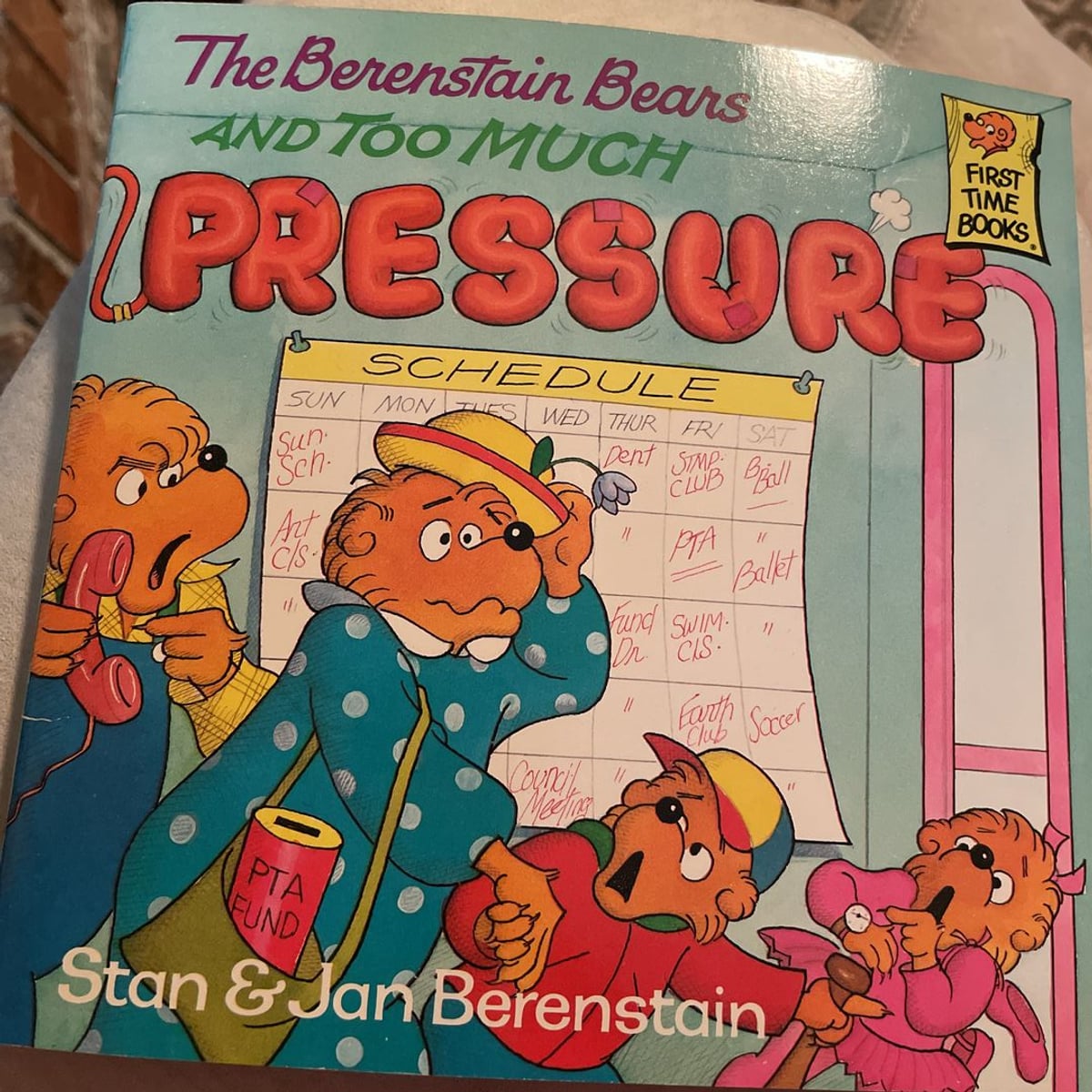 The Berenstain Bears and too much pressure by Stan & Jan Berenstain ...