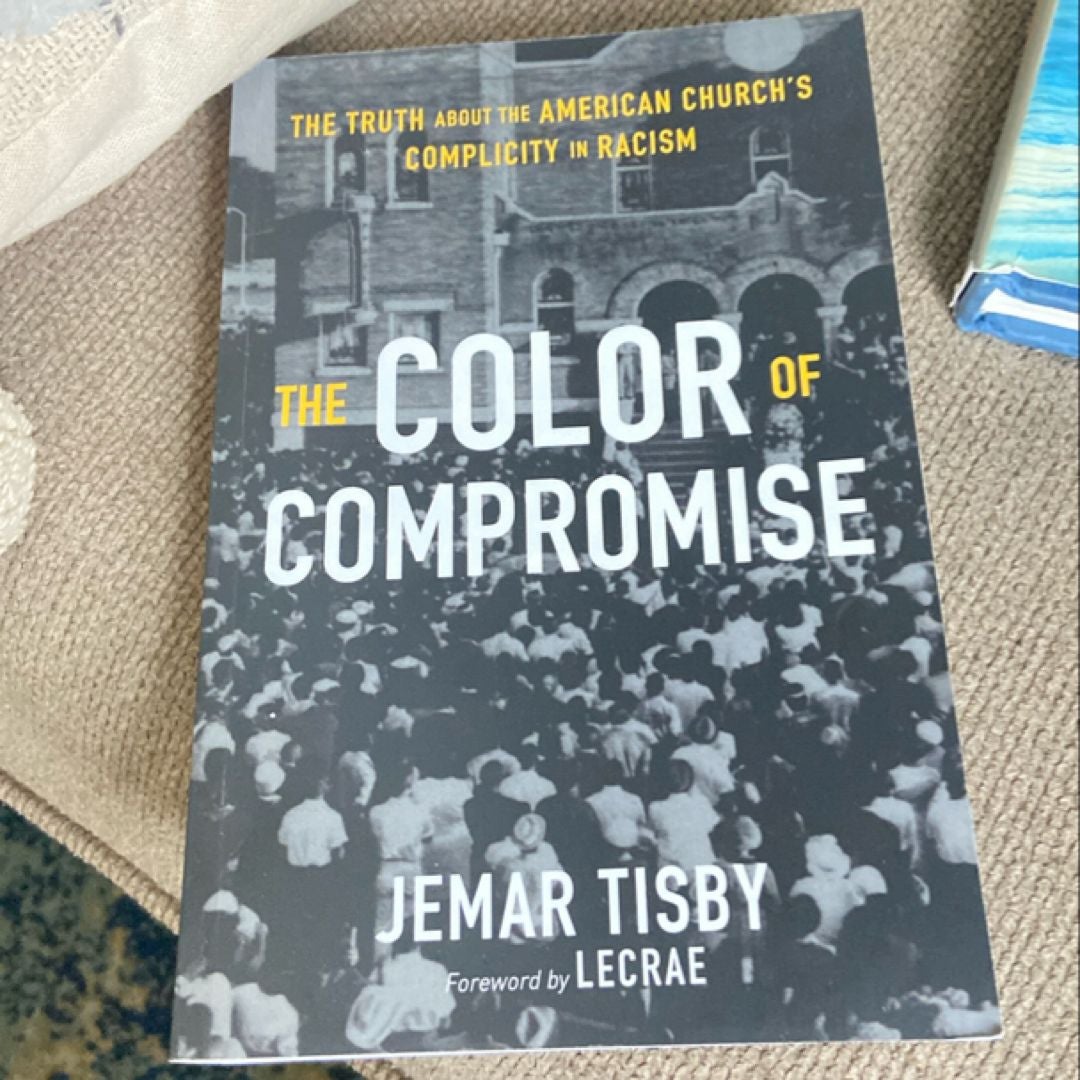 Color of Compromise by Jemar Tisby, Paperback | Pangobooks