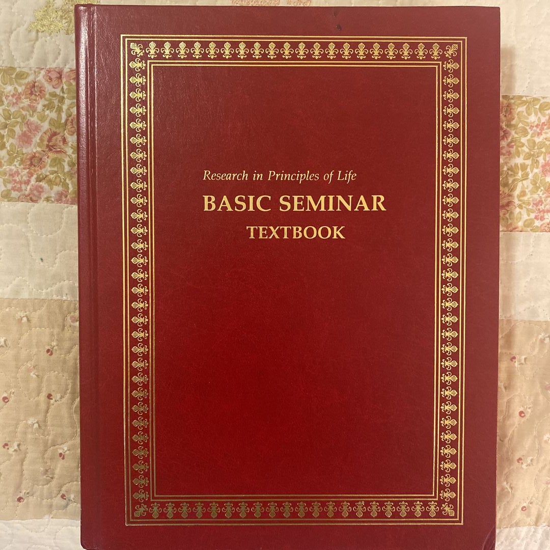 Basic Youth Conflicts Seminar Textbook by Bill Gothard