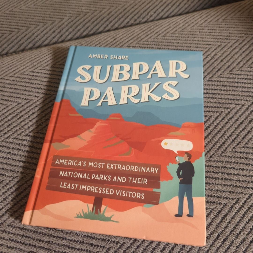 Subpar Parks by Amber Share