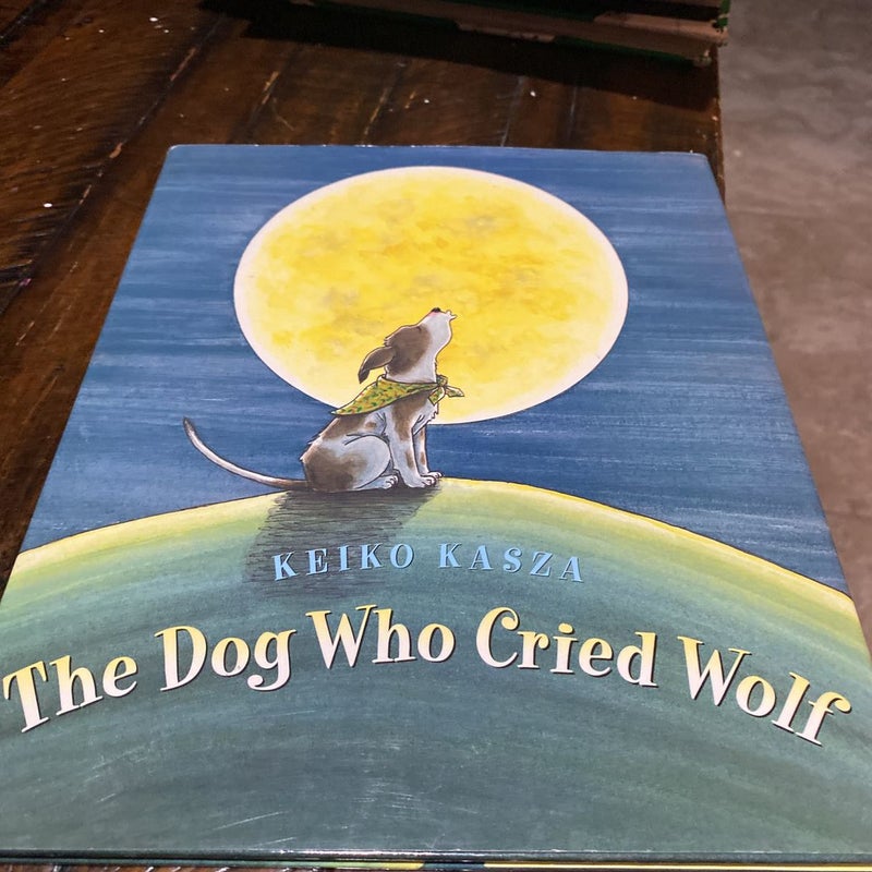 The Dog Who Cried Wolf