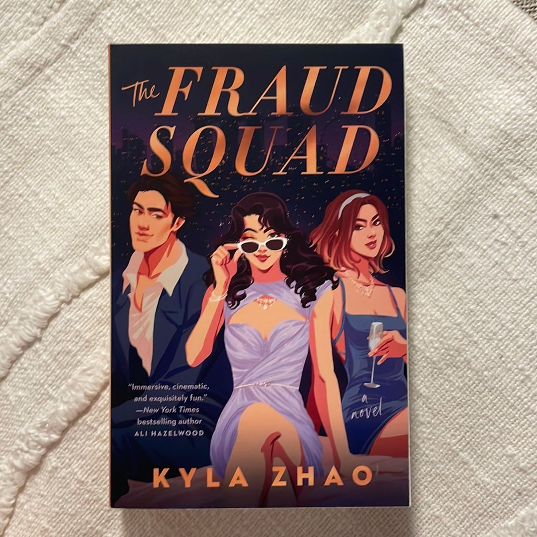 The Fraud Squad by Kyla Zhao