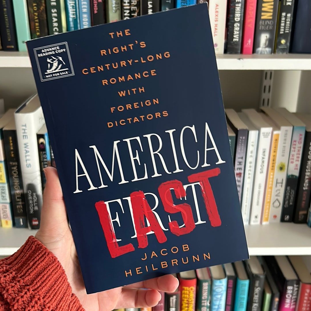 America Last by Jacob Heilbrunn