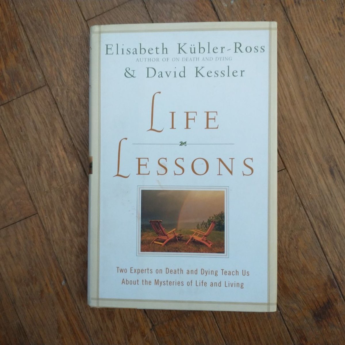 Life Lessons by Elisabeth Kübler-Ross, Hardcover | Pangobooks