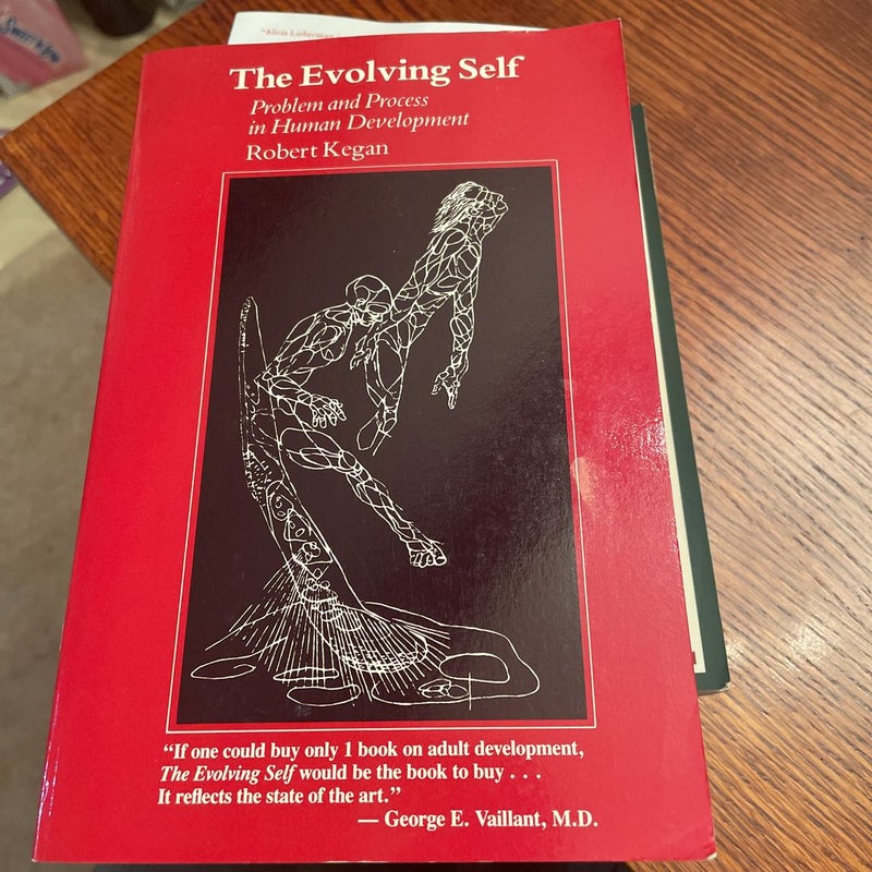 The Evolving Self by Robert Kegan