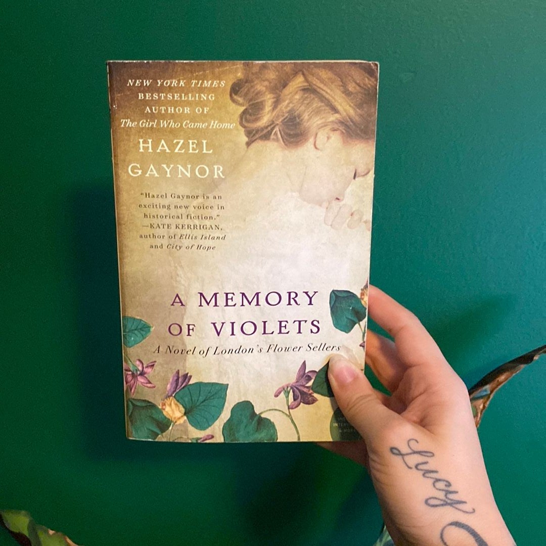 A Memory of Violets by Hazel Gaynor