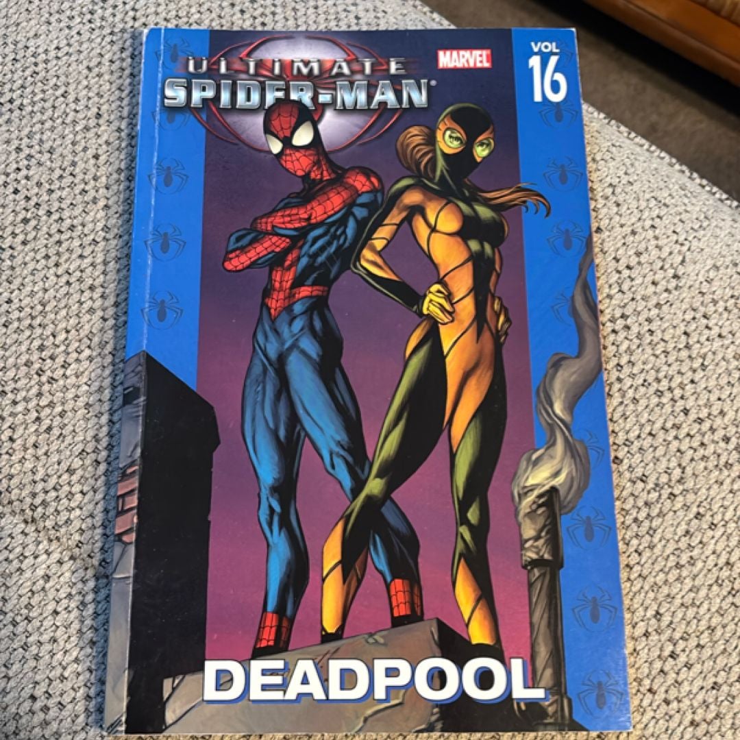 Ultimate Spider-Man - Deadpool by Brian Michael Bendis