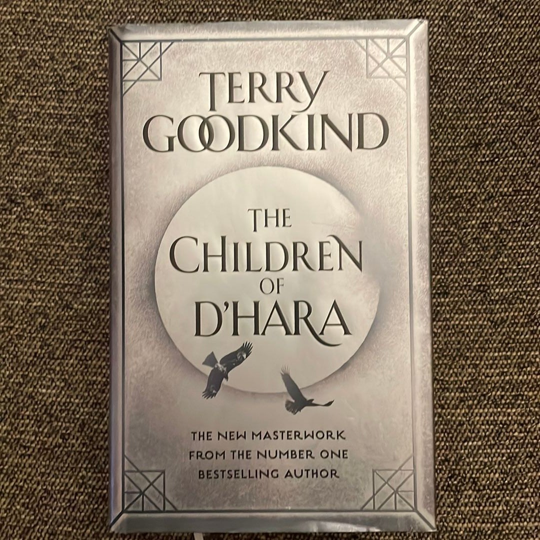 The Children of D'Hara by Terry Goodkind