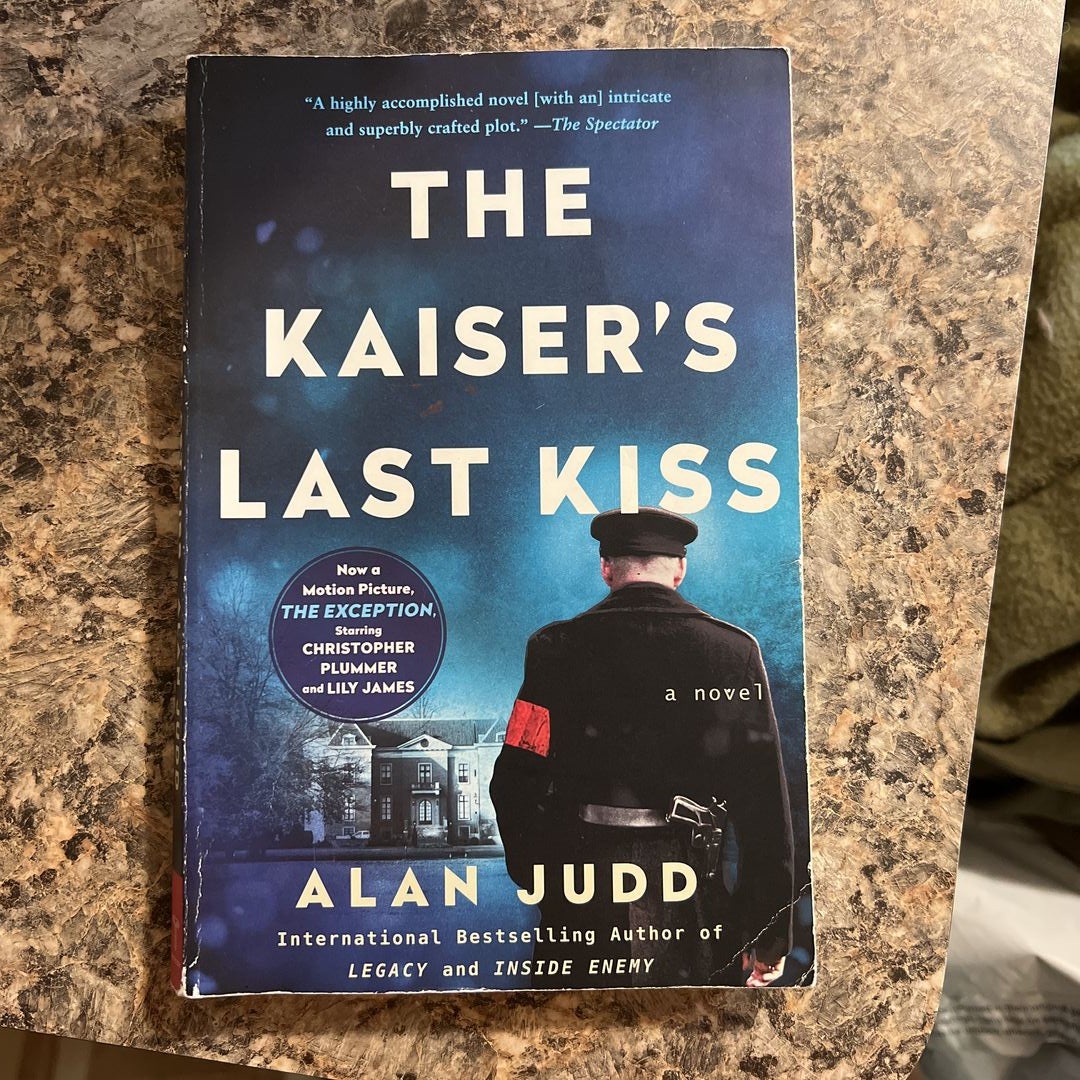 The Kaiser's Last Kiss by Alan Judd, Paperback | Pangobooks