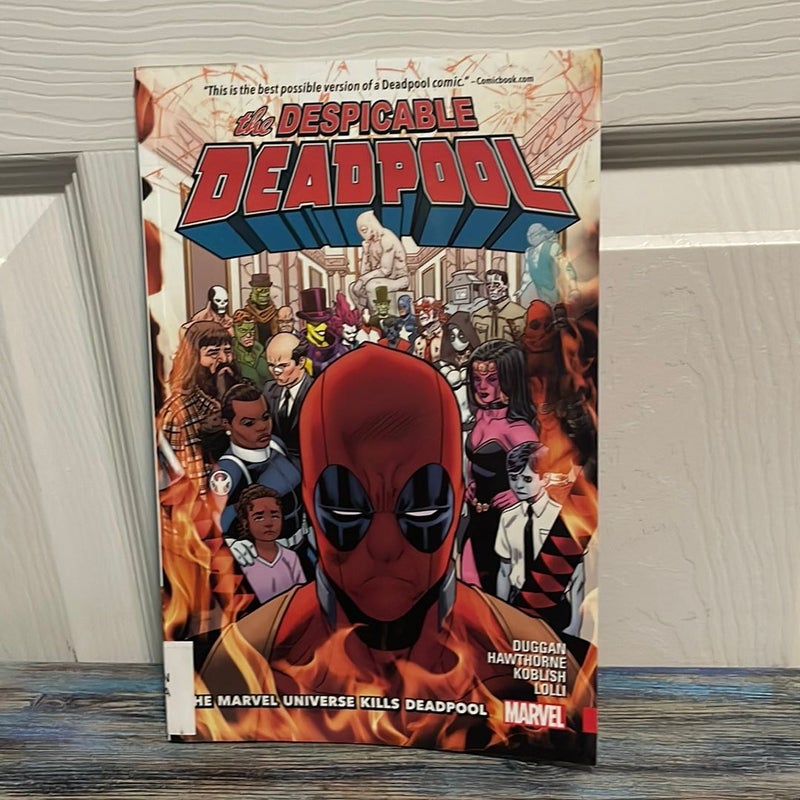 Despicable Deadpool Vol. 3: the Marvel Universe Kills Deadpool by Gerry ...