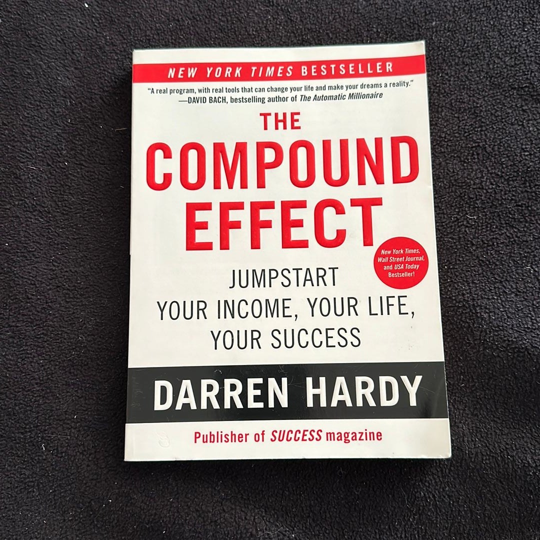 The Compound Effect (10th Anniversary Edition) by Darren Hardy ...